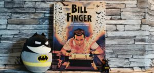 Bill Finger +Rezension+ - Nerd mit Nadel